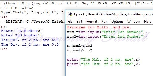 Python Program to print the Multiplication and Division by G Krishna ...