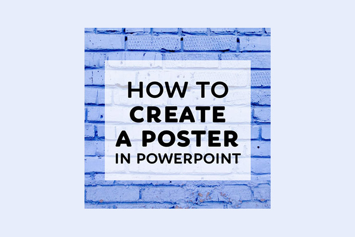 How To Make Poster Using Powerpoint How To Make Poster Using Powerpoint