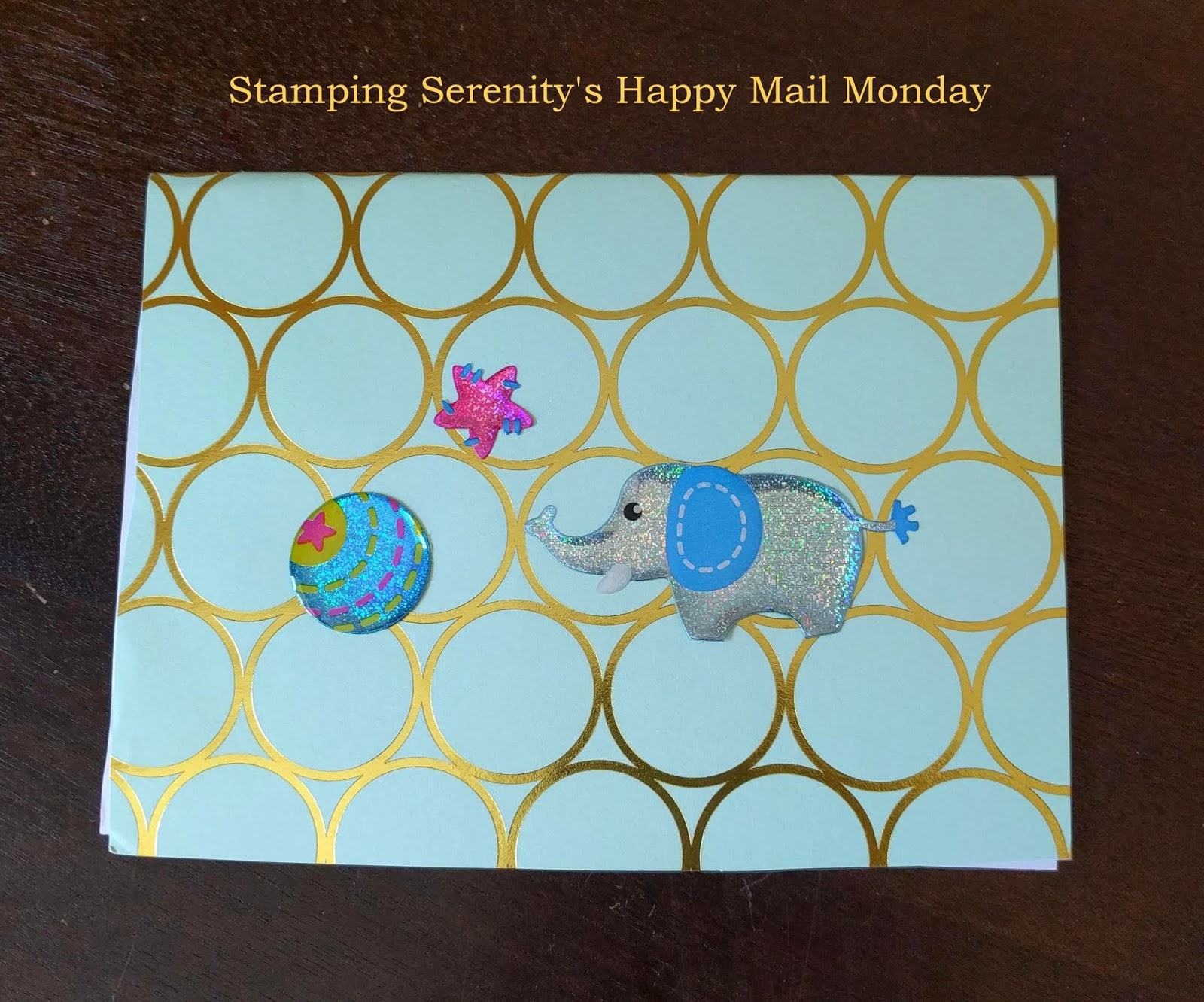 Stamping Serenity: Happy Mail Monday!