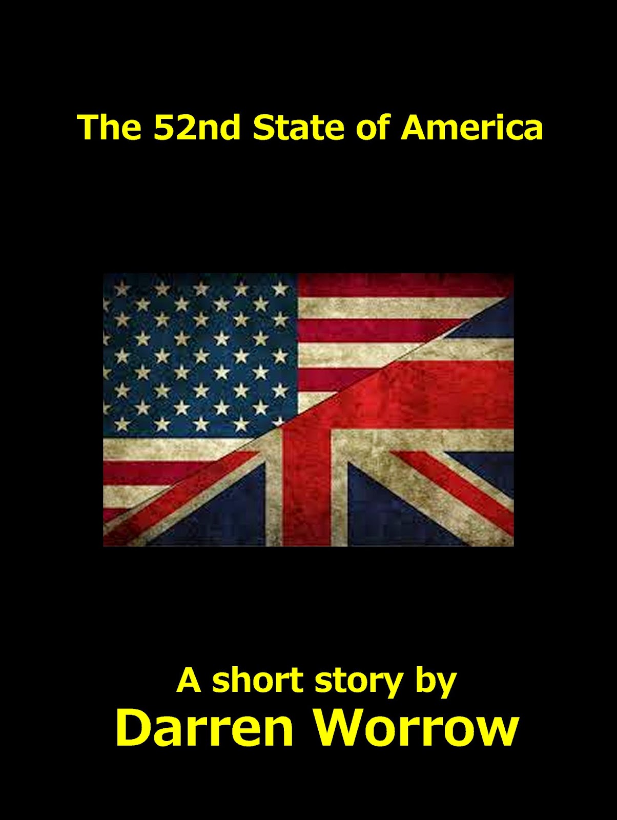 Darren Worrow: The 52nd State of America.