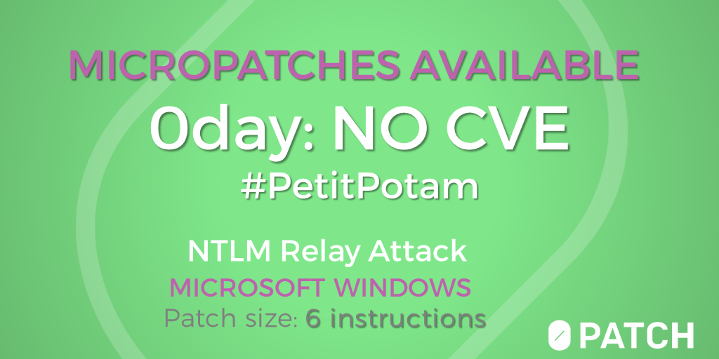 0patch Blog: Free Micropatches for "PetitPotam" (CVE-2021-36942)