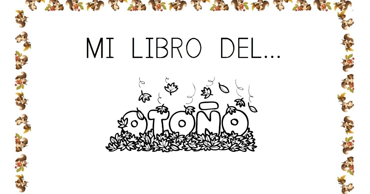 Beatriz. Maestra de Educación Infantil: LIBRO DEL OTOÑO