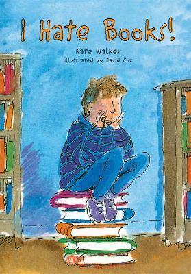 The Smarties: I Hate Books!