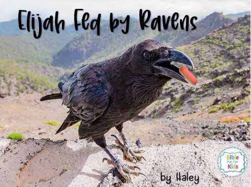 Elijah and the Ravens | Bible Fun For Kids