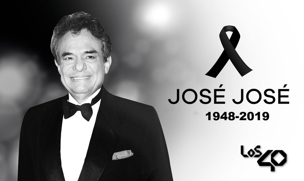 Terlingua Dreams: Adiós...José José - 1948 to 2019