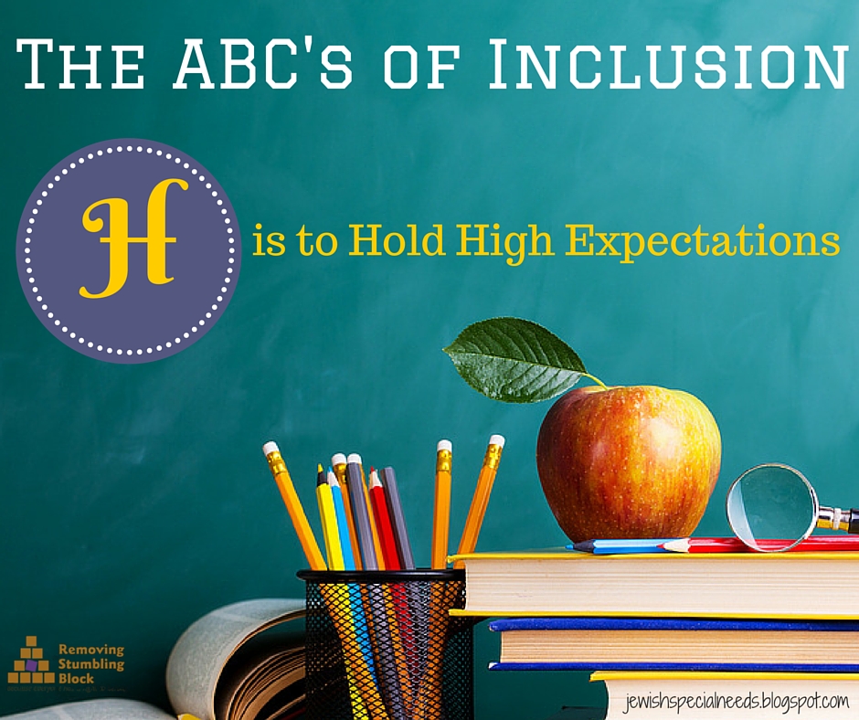Removing the Stumbling Block: {The ABC's of Inclusion} H is to Hold ...