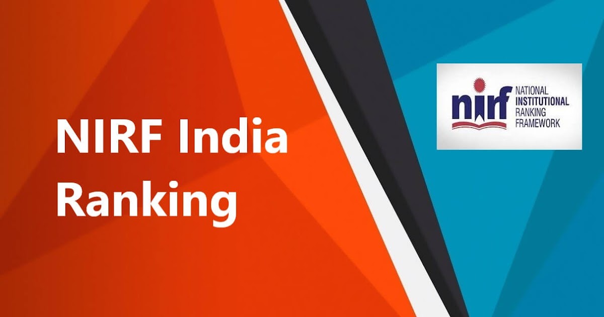 NIRF India Ranking 2021 – Check Best Educational Institutes of India