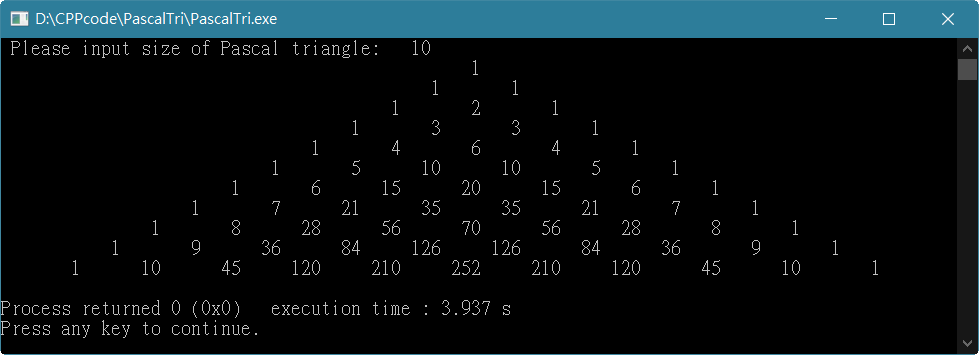 Code & Flow Chart !: 巴斯卡三角形 Pascal triangle