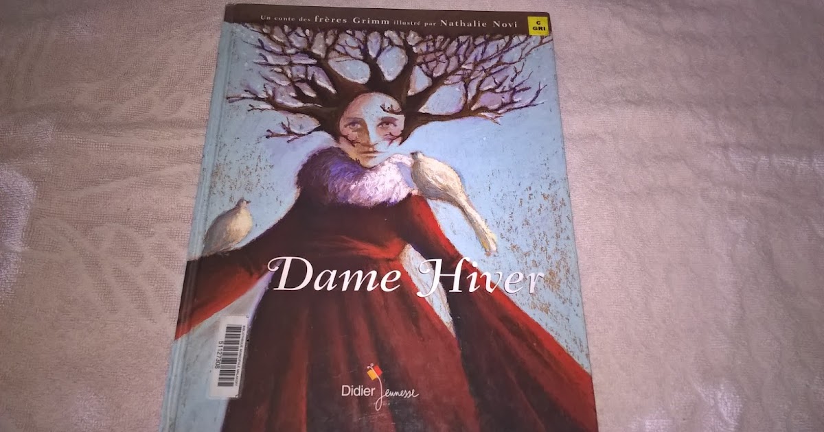 Bibliothèque jeunesse: Dame Hiver (tous les âges)