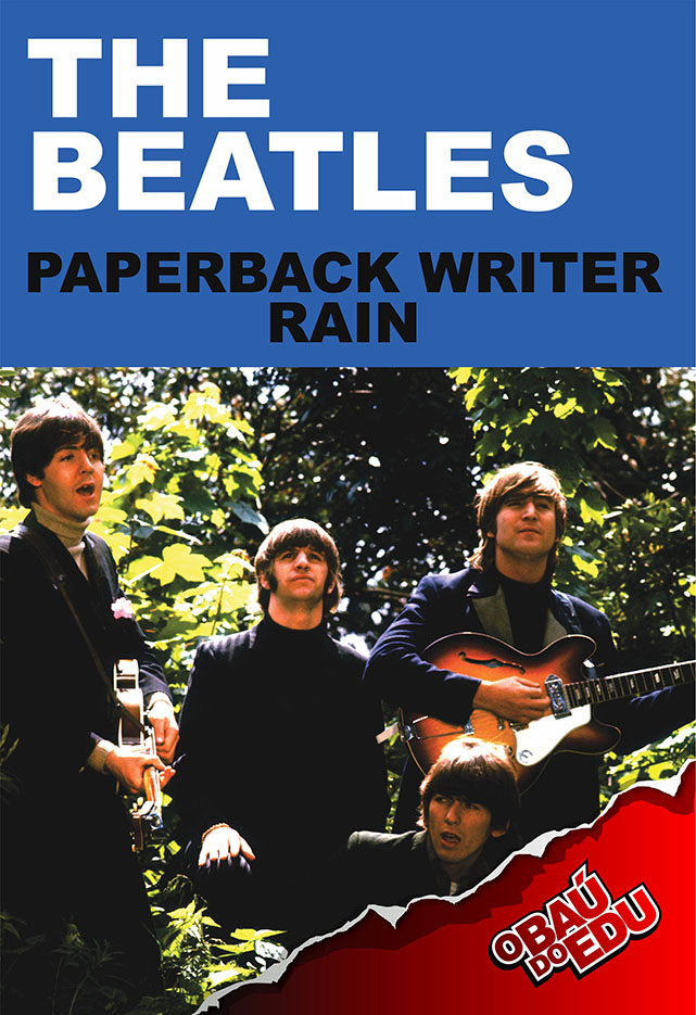 O Baú do Edu: THE BEATLES - RAIN - SENSACIONAL!