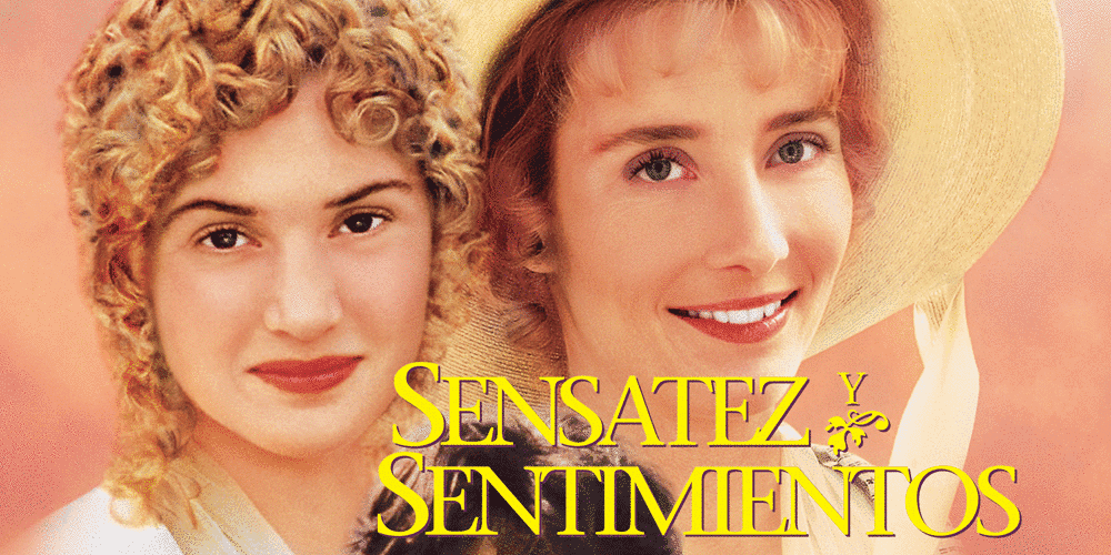 De Cine Y Algo Más: Sensatez y Sentimientos-Sense and Sensibility (1995)