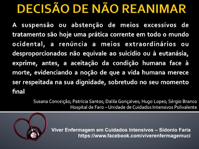 Viver Enfermagem em Cuidados Intensivos: REANIMAR... NÃO REANIMAR... A ...