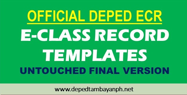 Final and Official E-Class Record Templates from DepEd (Untouched ...