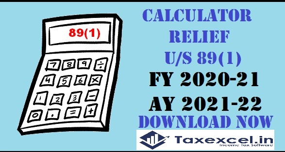 DOWNLOAD ARREARS RELIEF CALCULATOR U/s 89(1) WITH FORM 10E FOR THE F|Y ...