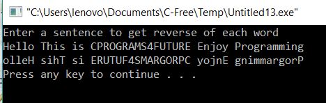 All C Programs: Program 234: Reverse of Words in Given String using C