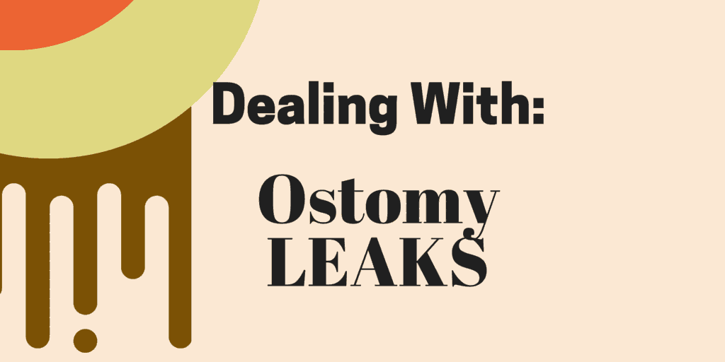 Ostomy Education Preventing Leaking
