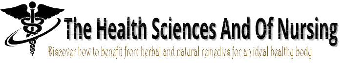 The Health Sciences and of Nursing