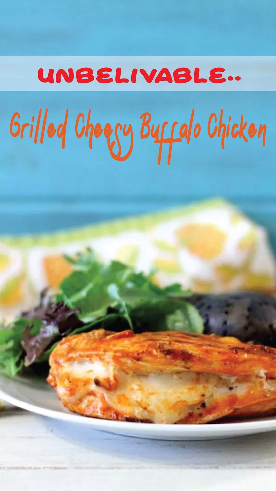 Grilled Cheesy Buffàlo Chicken | Extra Ordinary Food