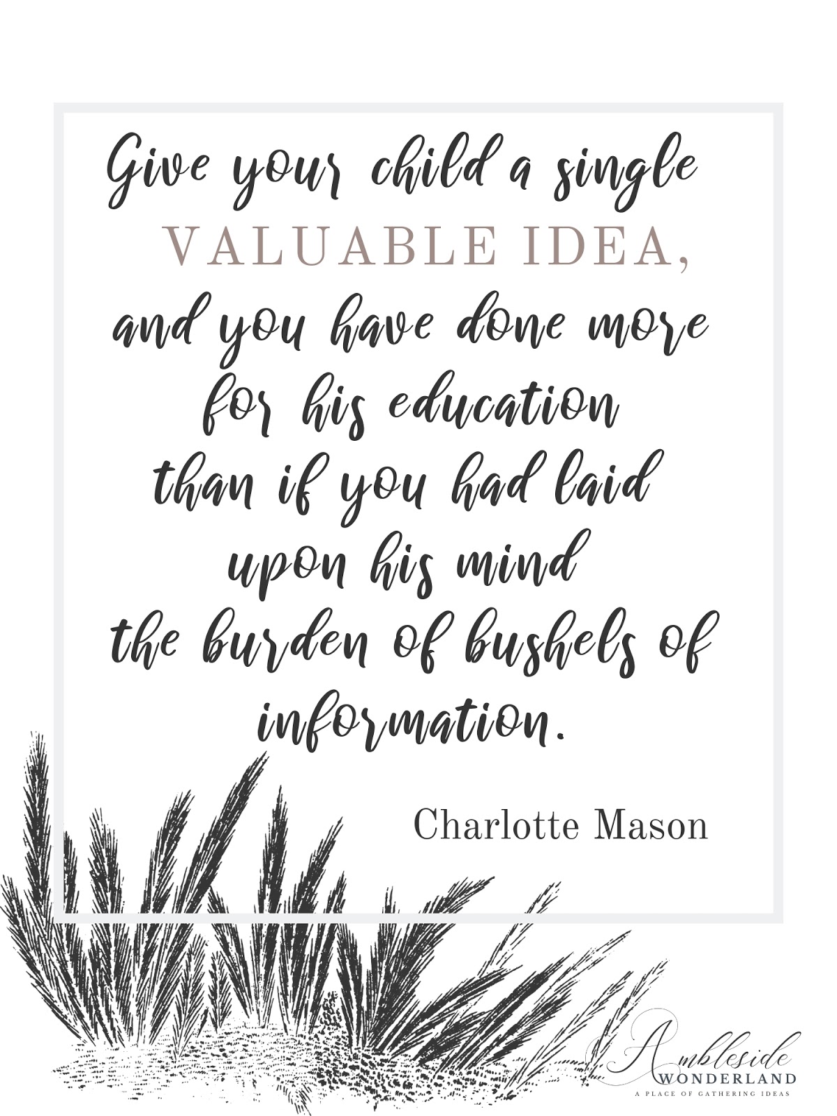 Charlotte Mason & Nature Quotes - Free Printables | Ambleside Wonderland