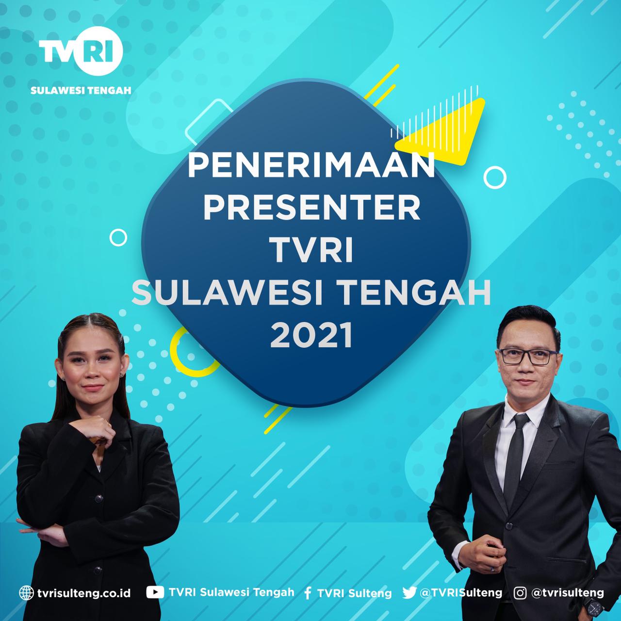 Pendaftaran Penyiar TVRI Sulawesi Tengah - TVRI Stasiun Sulawesi Tengah