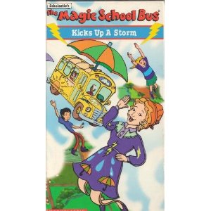 Natural Disasters and Extreme Weather: Magic School Bus: "Kicks up a Storm"