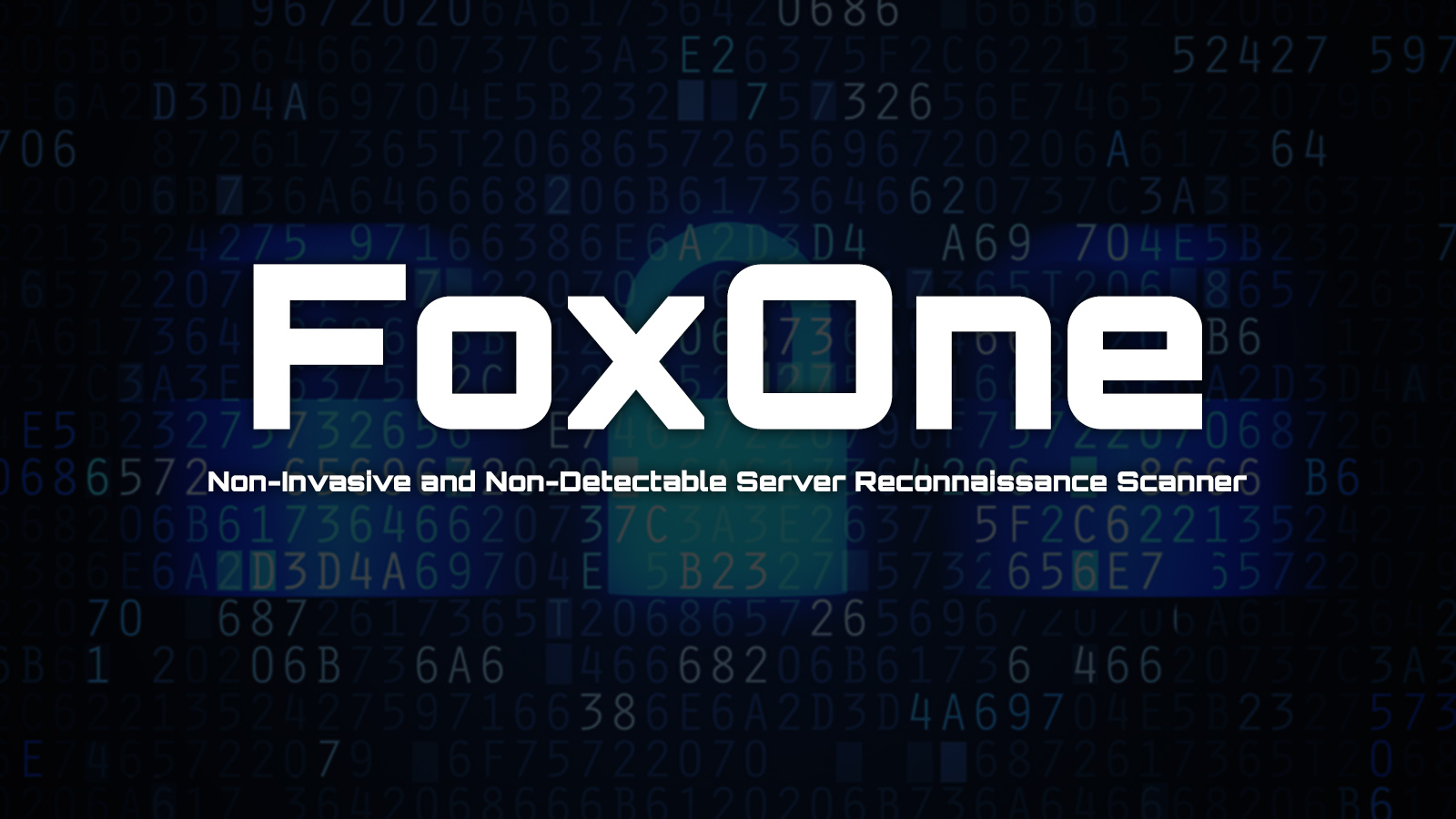 FoxOne - Server Reconnaissance Scanner - Gloomy Hacking Team