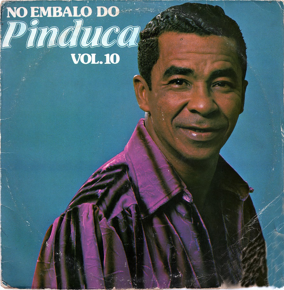 GUGUSONGS: PINDUCA - CONHEÇA UM POUCO MAIS DESSE CANTOR PARAENSE, O ...