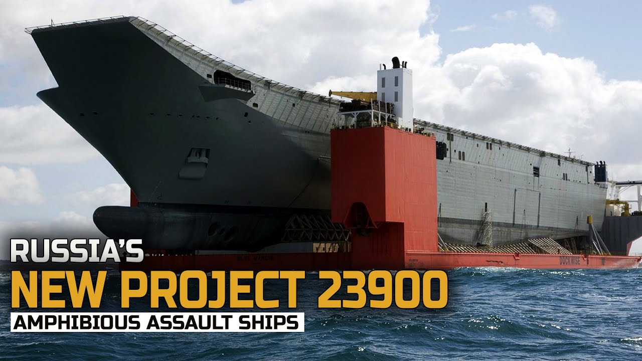 FDRA - Fuerza Naval: LHD: Proyecto 23900 (Rusia)