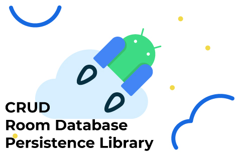 Membuat Aplikasi CRUD Sederhana Dengan Room Persistence Library - My Digital Life