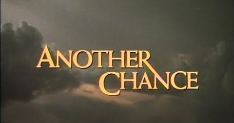 ANOTHER CHANCE