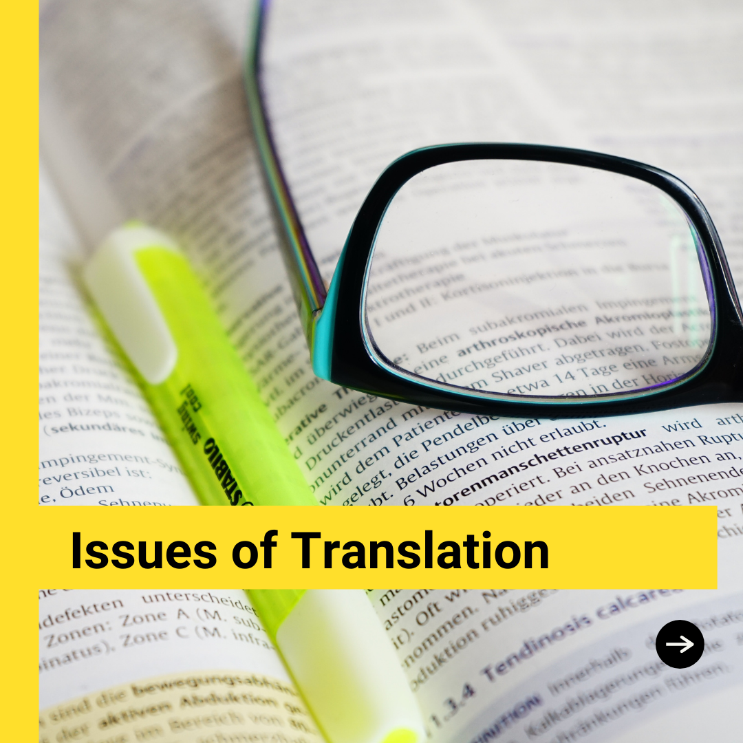 Issues of translation - Translation Study