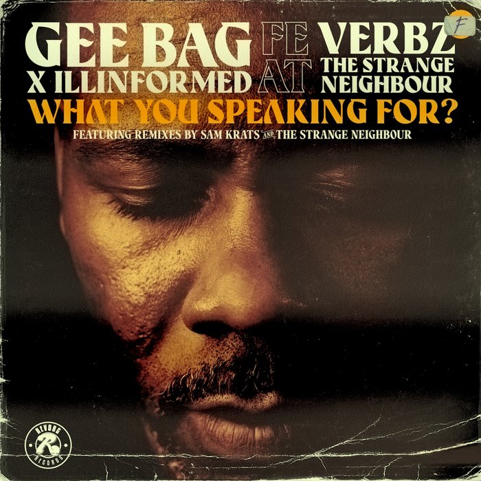 HipHop-TheGoldenEra: Gee Bag x Illinformed Ft. Verbz & The Strange ...