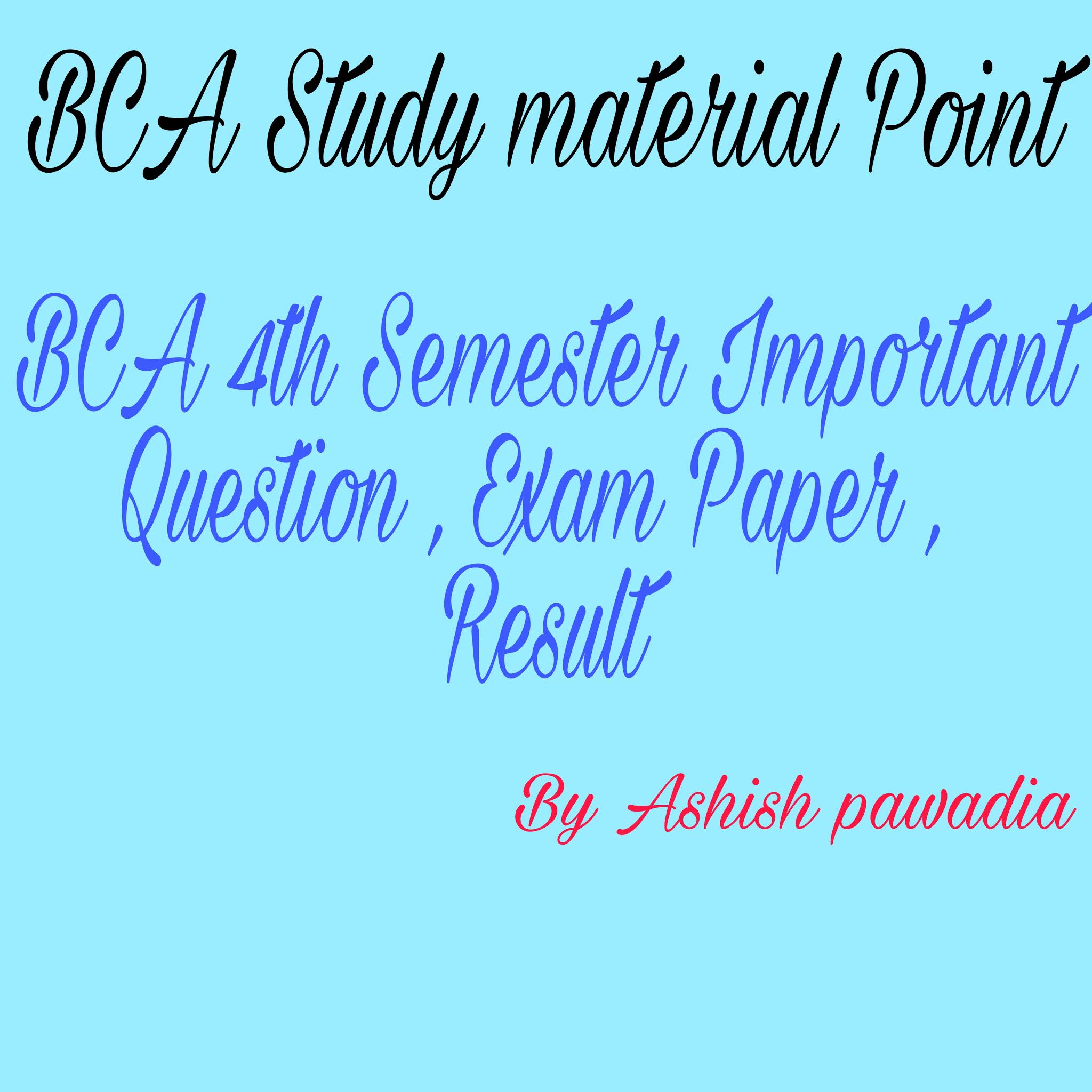 BCA 4th Semester Important Question , Exam Paper , Result ~ BCA Study ...