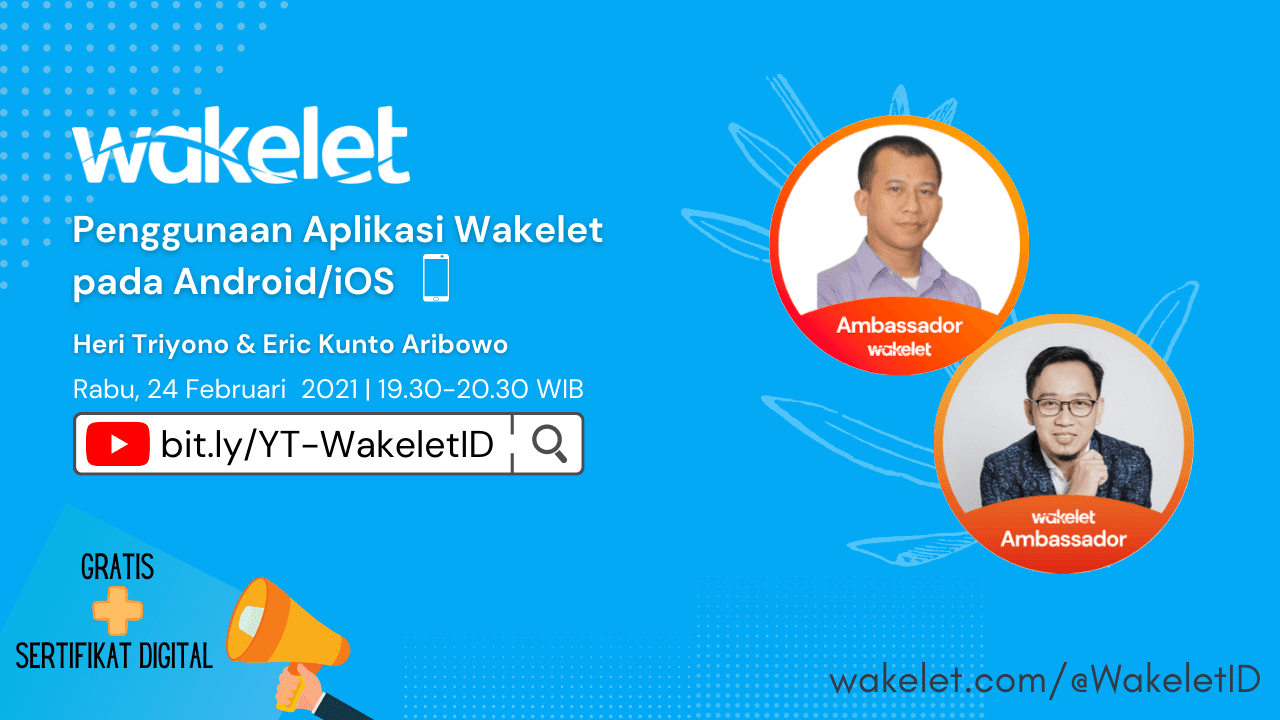 Webinar Penggunaan Aplikasi Wakelet pada Android dan iOS
