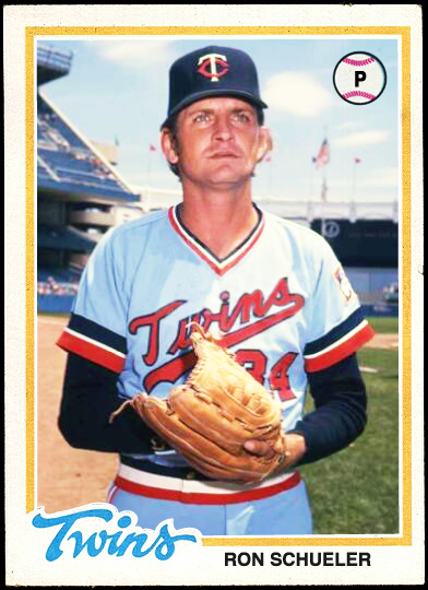 WHEN TOPPS HAD (BASE)BALLS!: GIMMIE A DO-OVER- 1978 RON SCHUELER