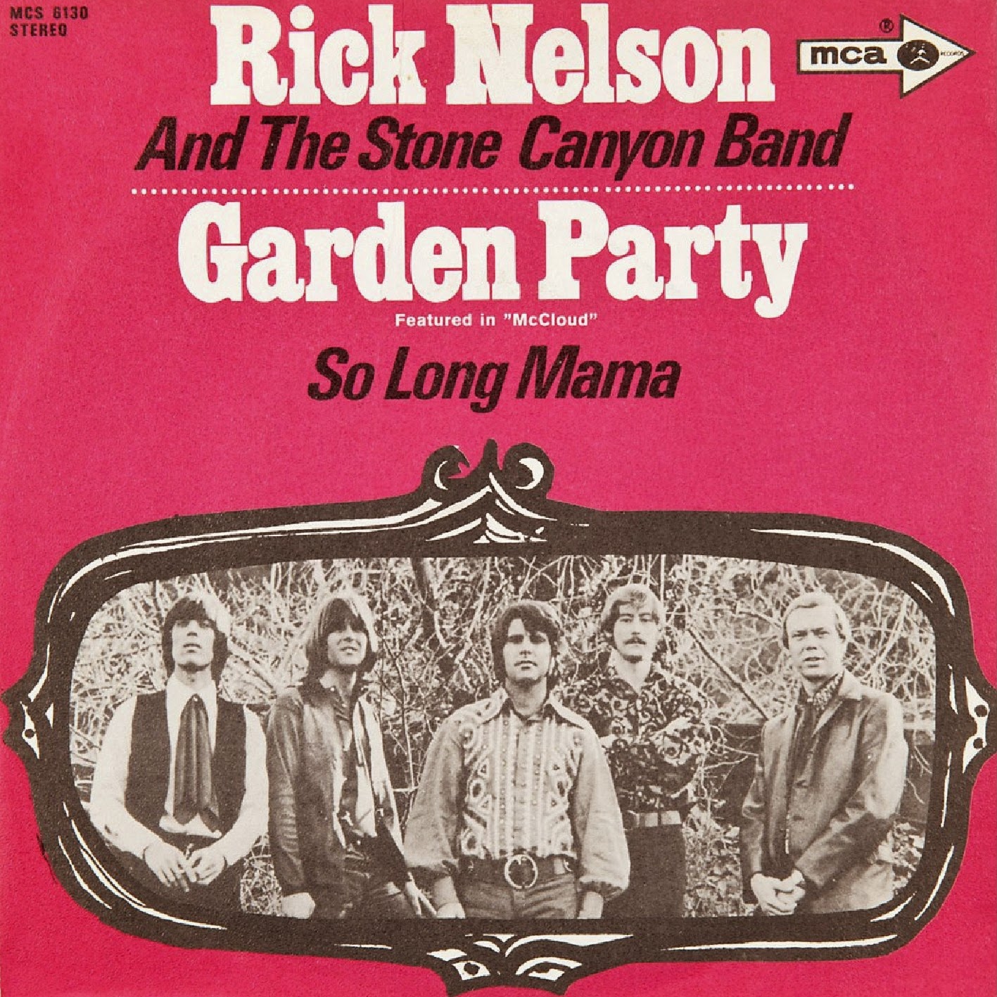 Toca de Compactos: Rick Nelson & The Stone Canyon Band - Garden party ...