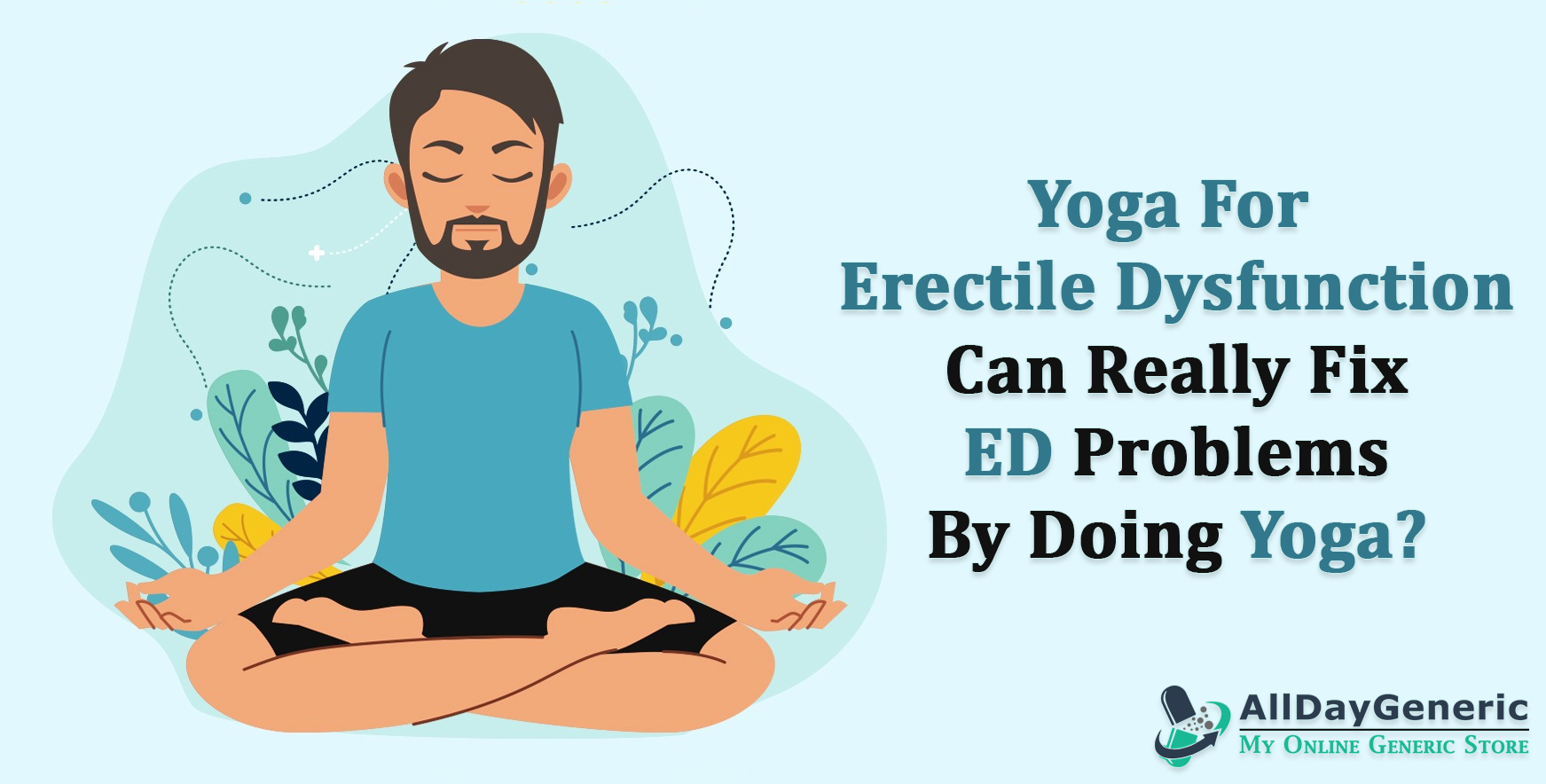 Yoga For Erectile Dysfunction - Can Really Fix ED Problem By Doing Yoga?