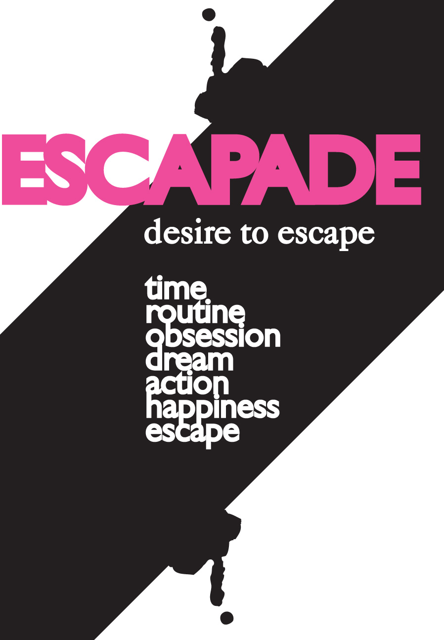 Escapade: ESCAPADE typographic poster design (first draft)