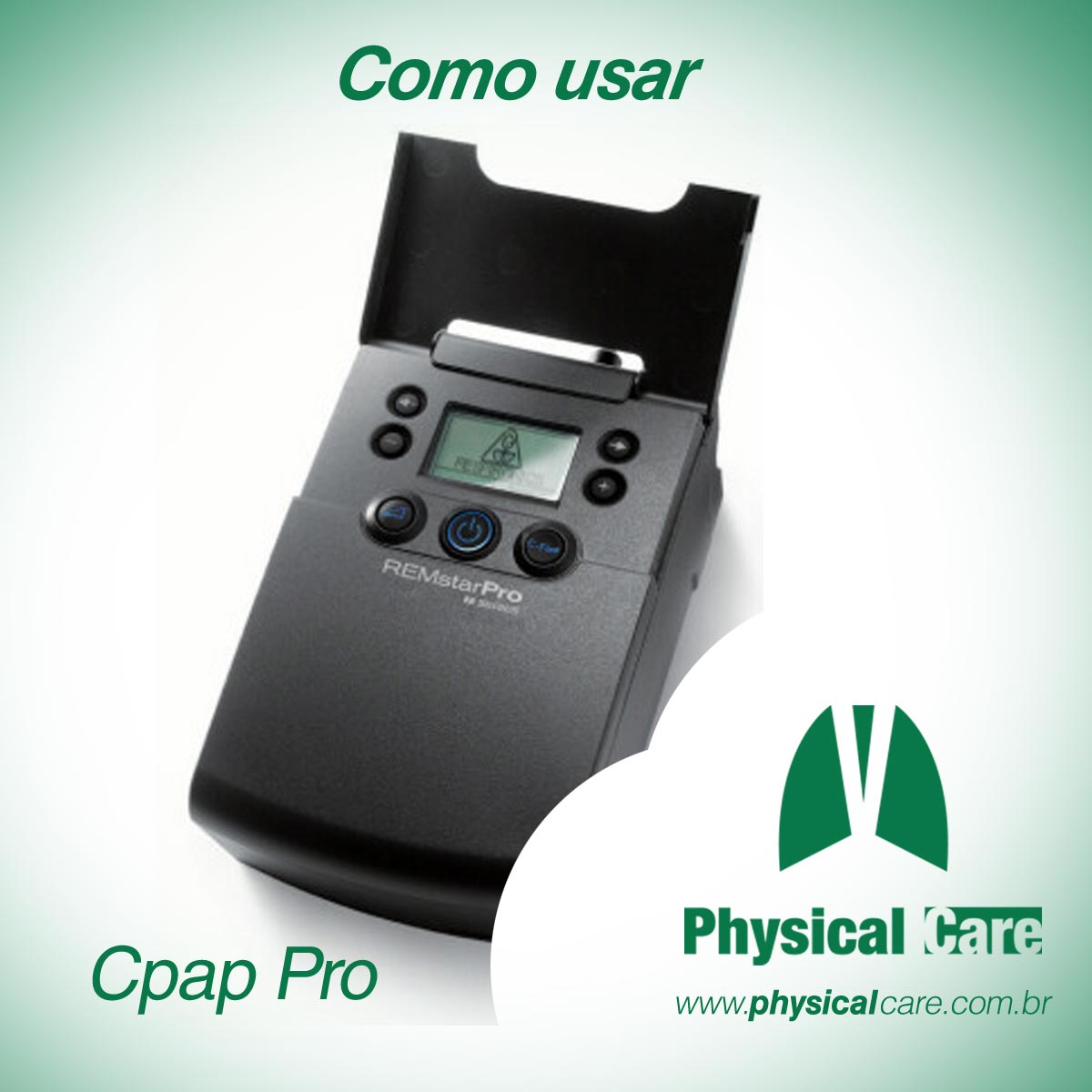 Physical Care Saúde | Fisioterapeutas especialistas do Sono: CPAP Pro M ...