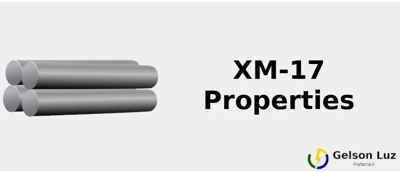 XM-17 Properties (Chem., Mech. & Rankings) 2022
