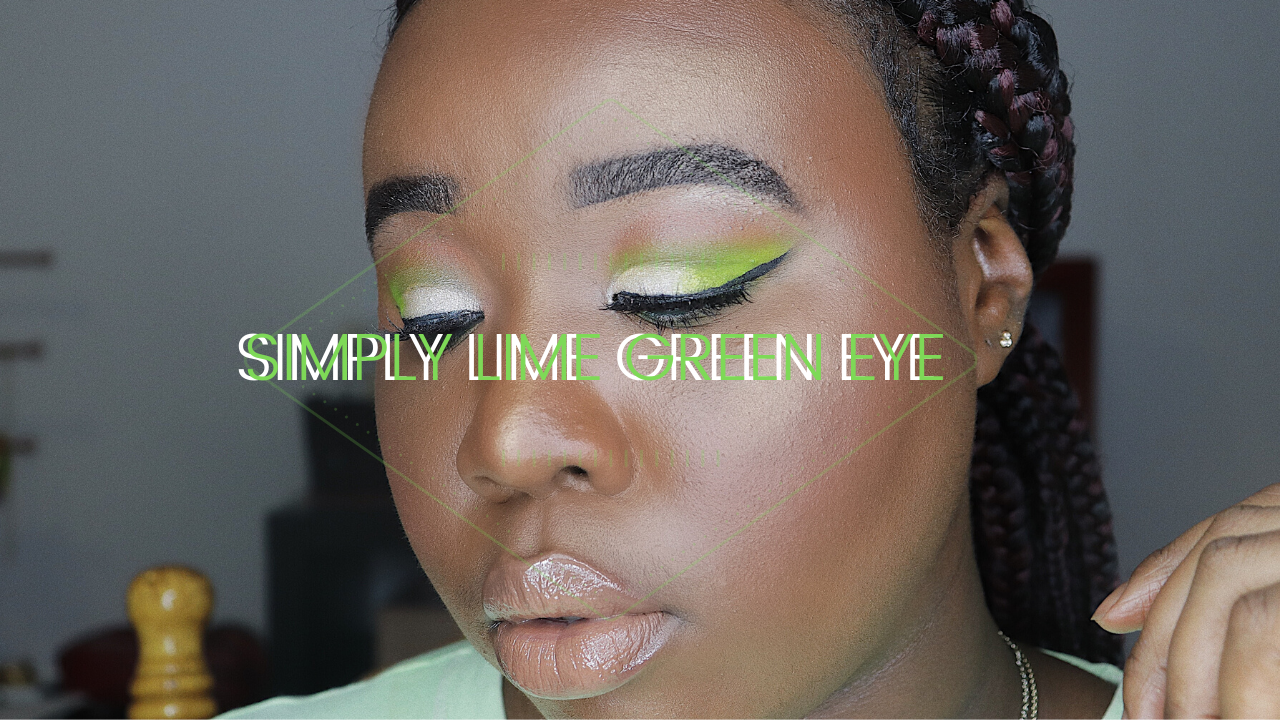 SIMPLY LIME GREEN TUTORIAL | POP OF COLOUR - MakeupbyMaame