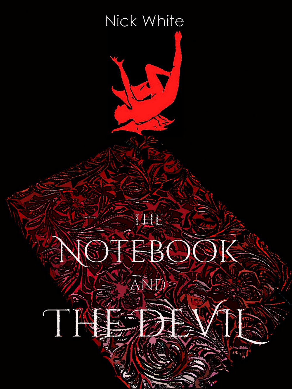 Stories Make The World Go 'Round: The Notebook and the Devil - Coming soon