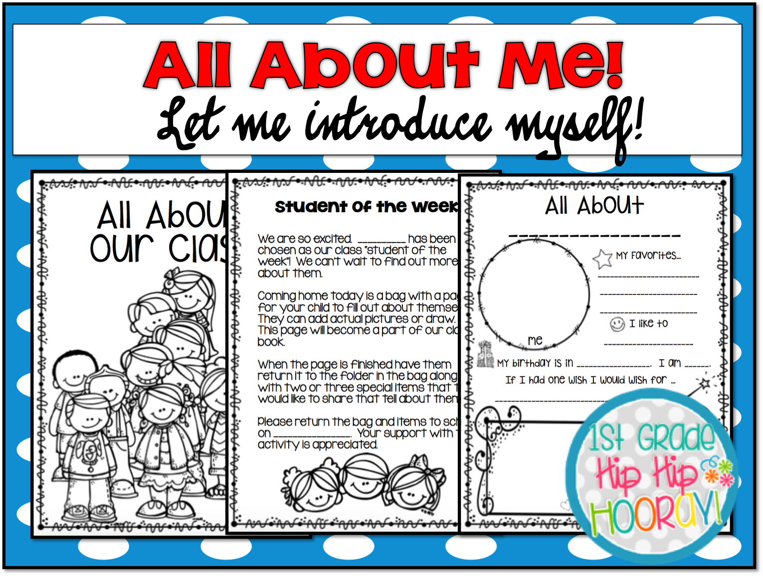1st Grade Hip Hip Hooray!: Let Me Introduce Myself!!