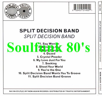 Soul & Funk 80's: Split Decision Band (1978-1984)
