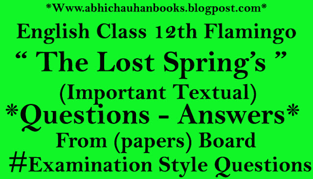 THE LOST SPRING FULL (Summary) EXPLANATION BOTH (HINDI –ENGLISH) ! THE ...