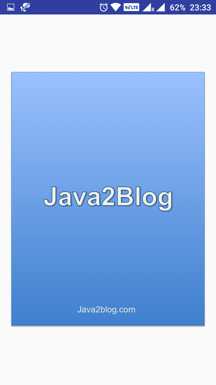 Android Splash Screen Example - Java2Blog