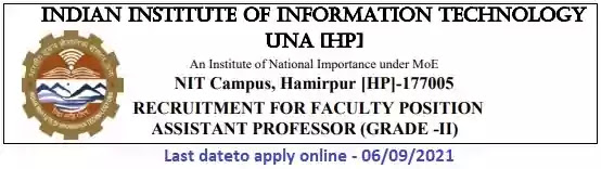 IIIT Una Faculty Vacancy Recruitment 2021 IIIT Una Faculty Vacancy Recruitment 2021
