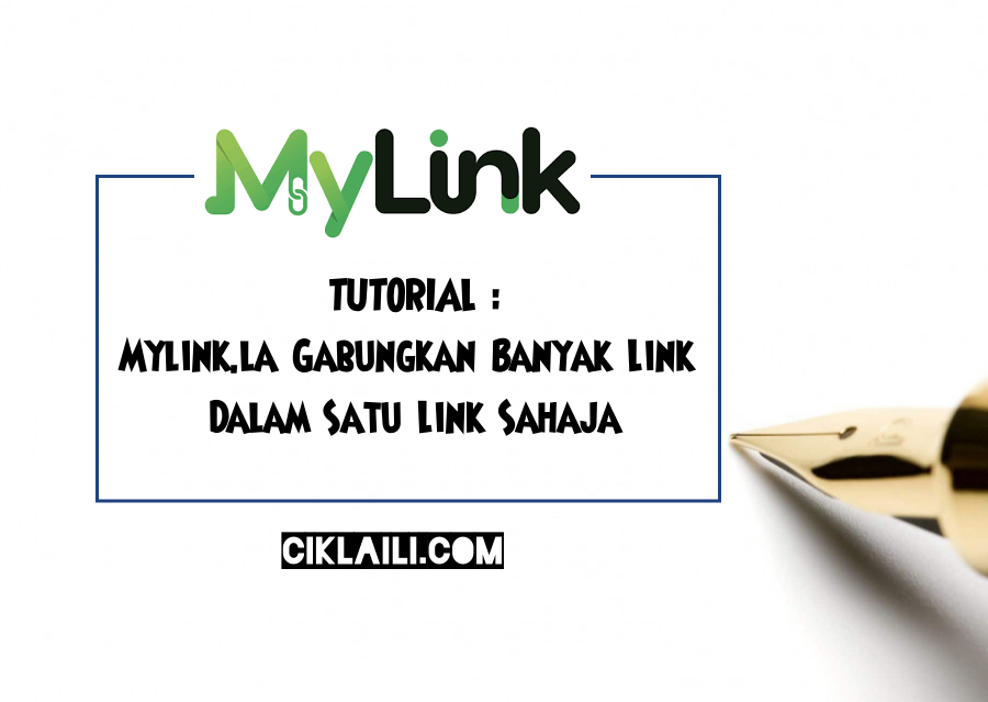 Mylink.la Cara Mudah Gabungkan Banyak Link Dalam Satu Link Sahaja
