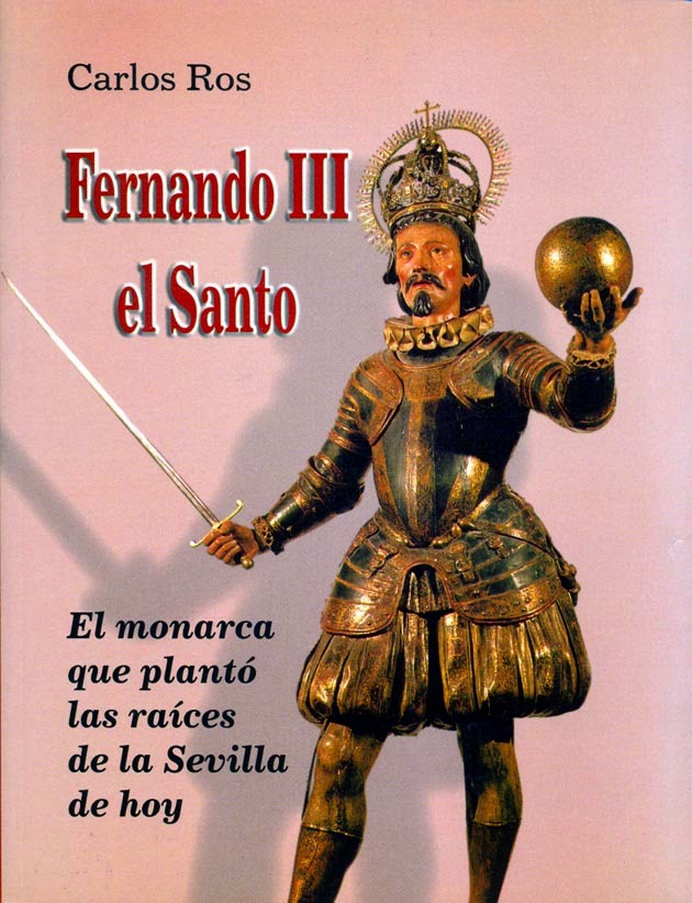 Mi Parroquia de papel: La muerte de Fernando III el Santo