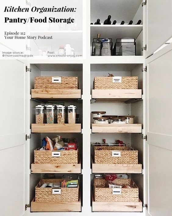 Kitchen Organization: Pantry/Food Storage / Create / Enjoy